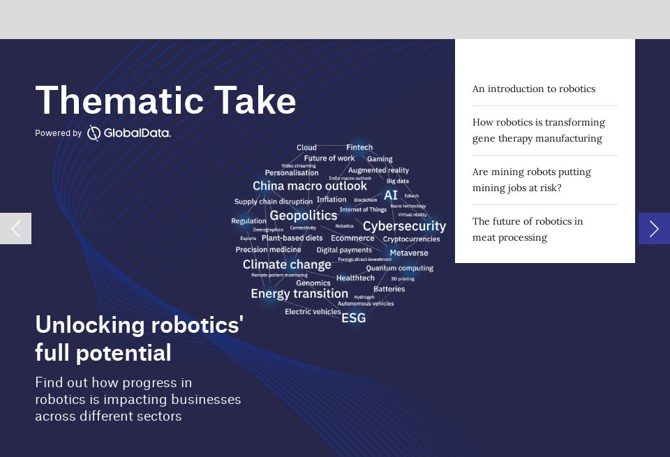 Home | Unlocking robotics' full potential - Thematic Take: Robotics